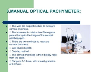 Corneal pachymetry.ppt