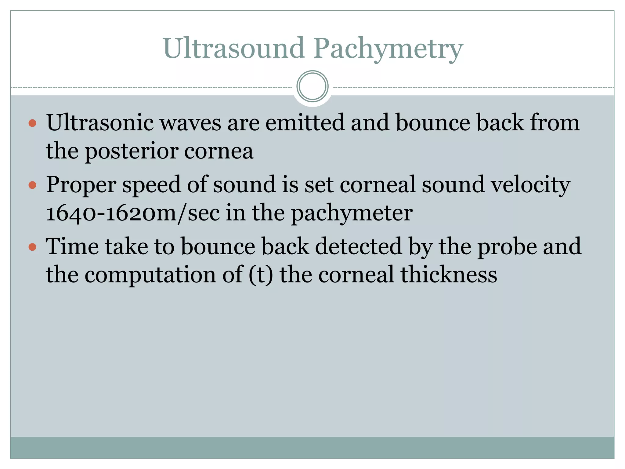 Corneal pachymetry by ben okeeffe | PPTX