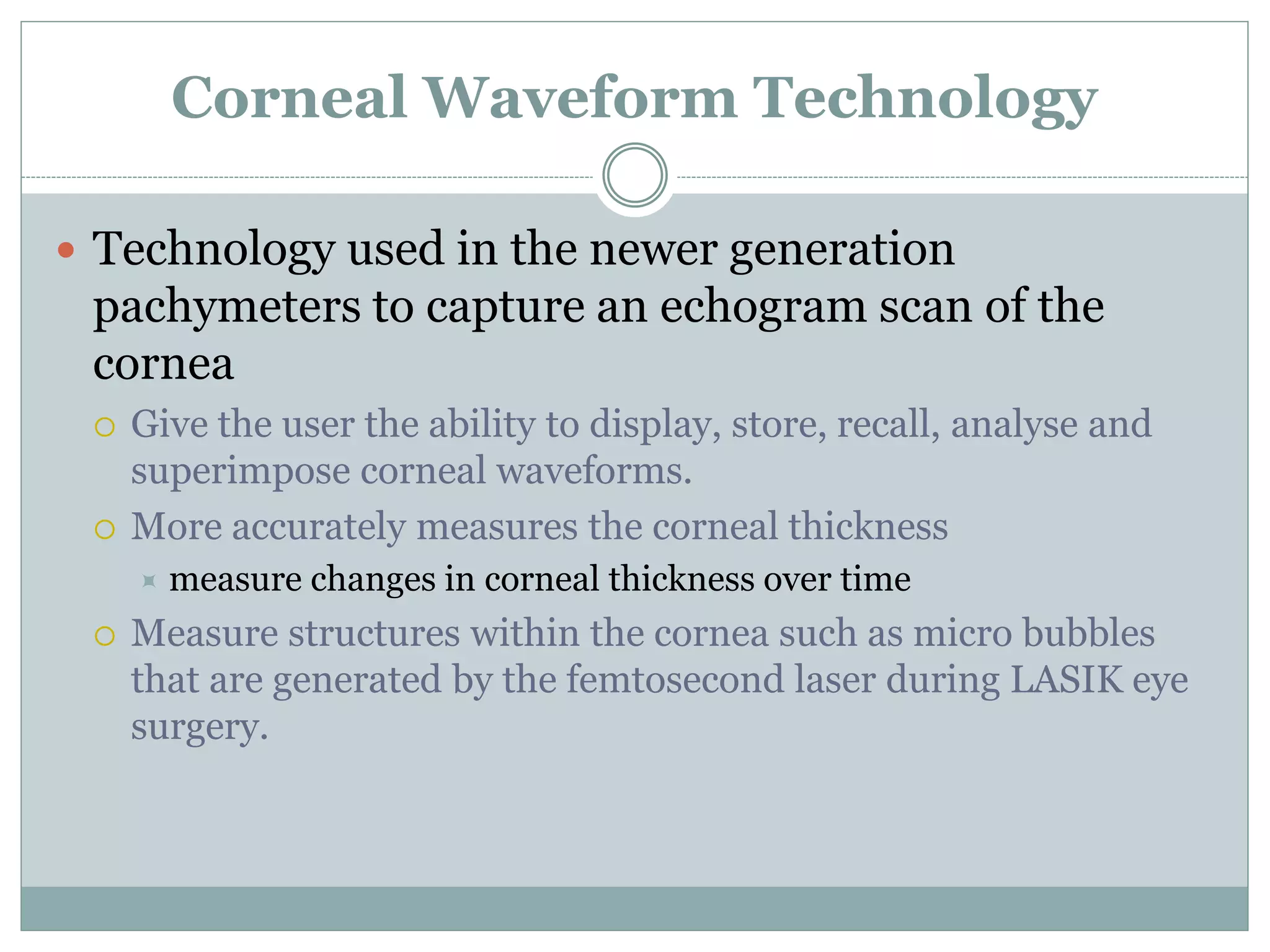 Corneal pachymetry by ben okeeffe | PPTX