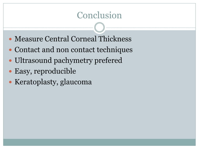 Corneal pachymetry by ben okeeffe | PPTX