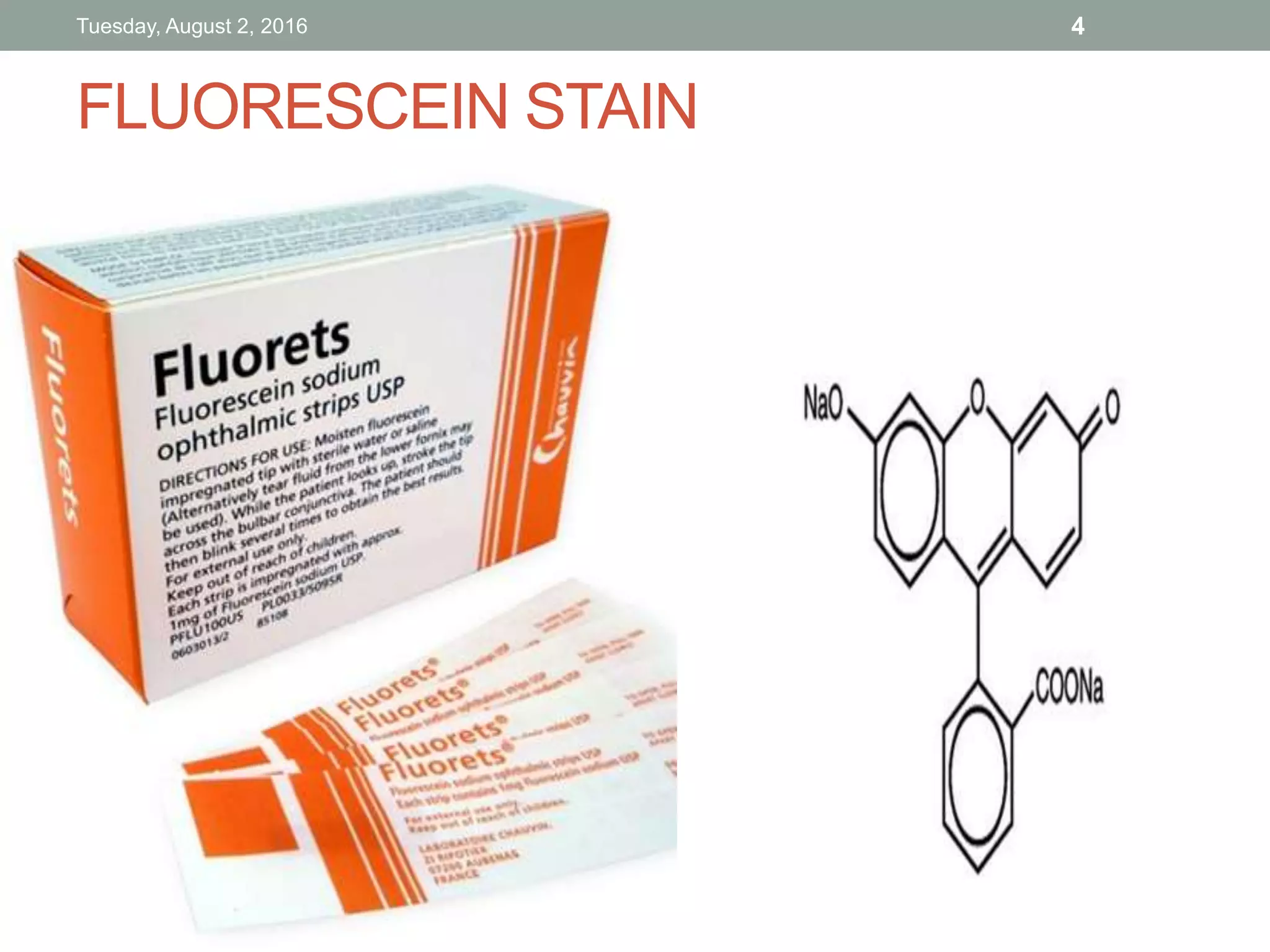 Corneal staining procedure