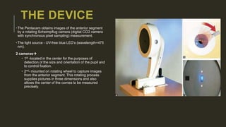 Pentacam and Corneal topography | PPTX