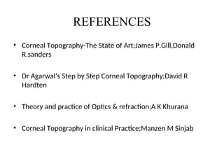 corneal topography is an important subjects for the students of ...
