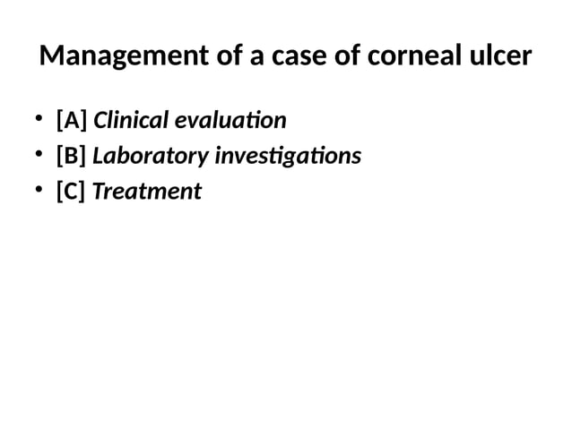 Corneal Ulcer Ulcerative Keratitis Pptx