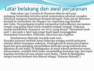 Cornelis de houtman_SMAN 1 Kejayan kab. Pasuruan | PPT