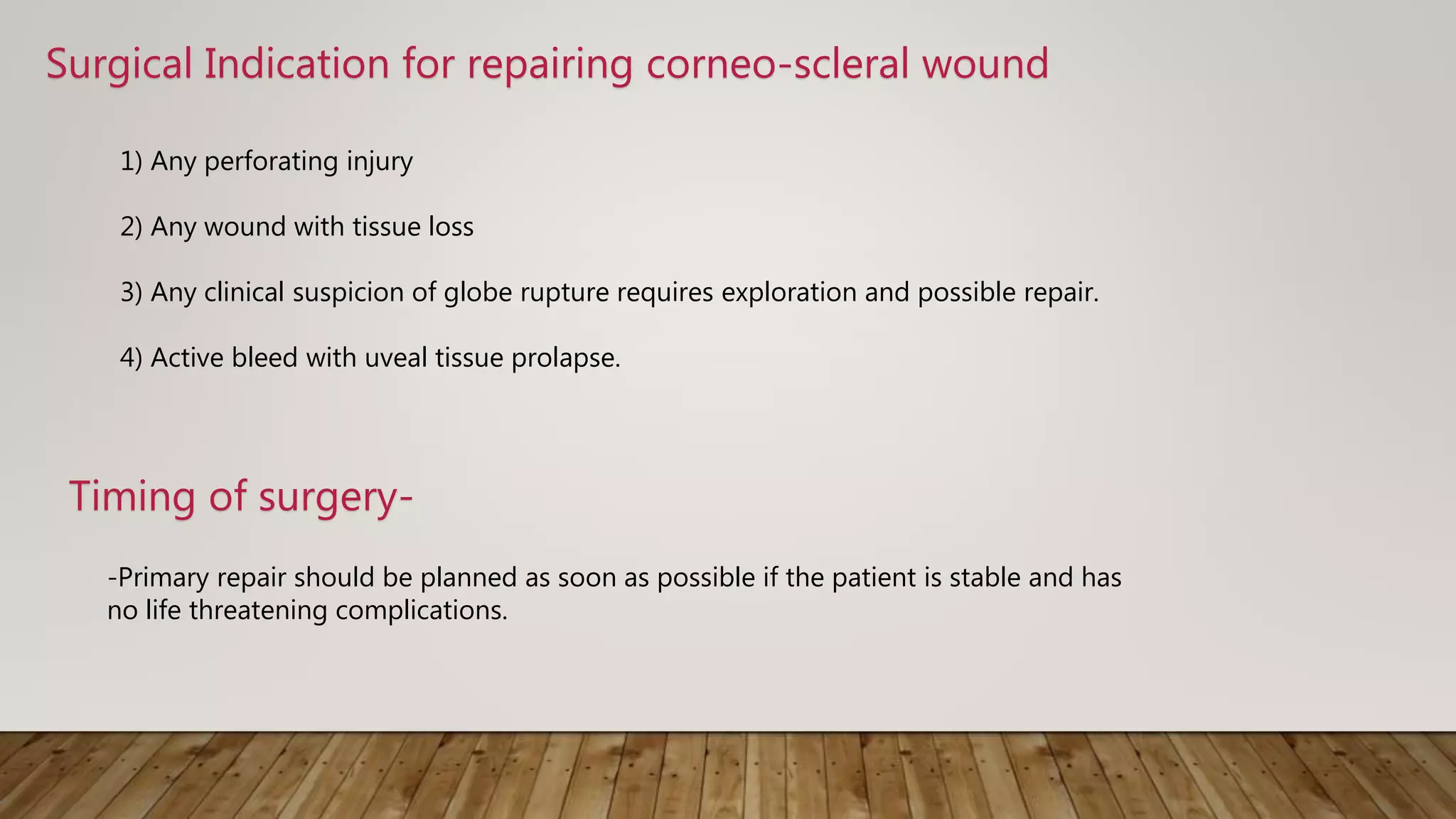 Corneo scleral trauma repair | PPTX