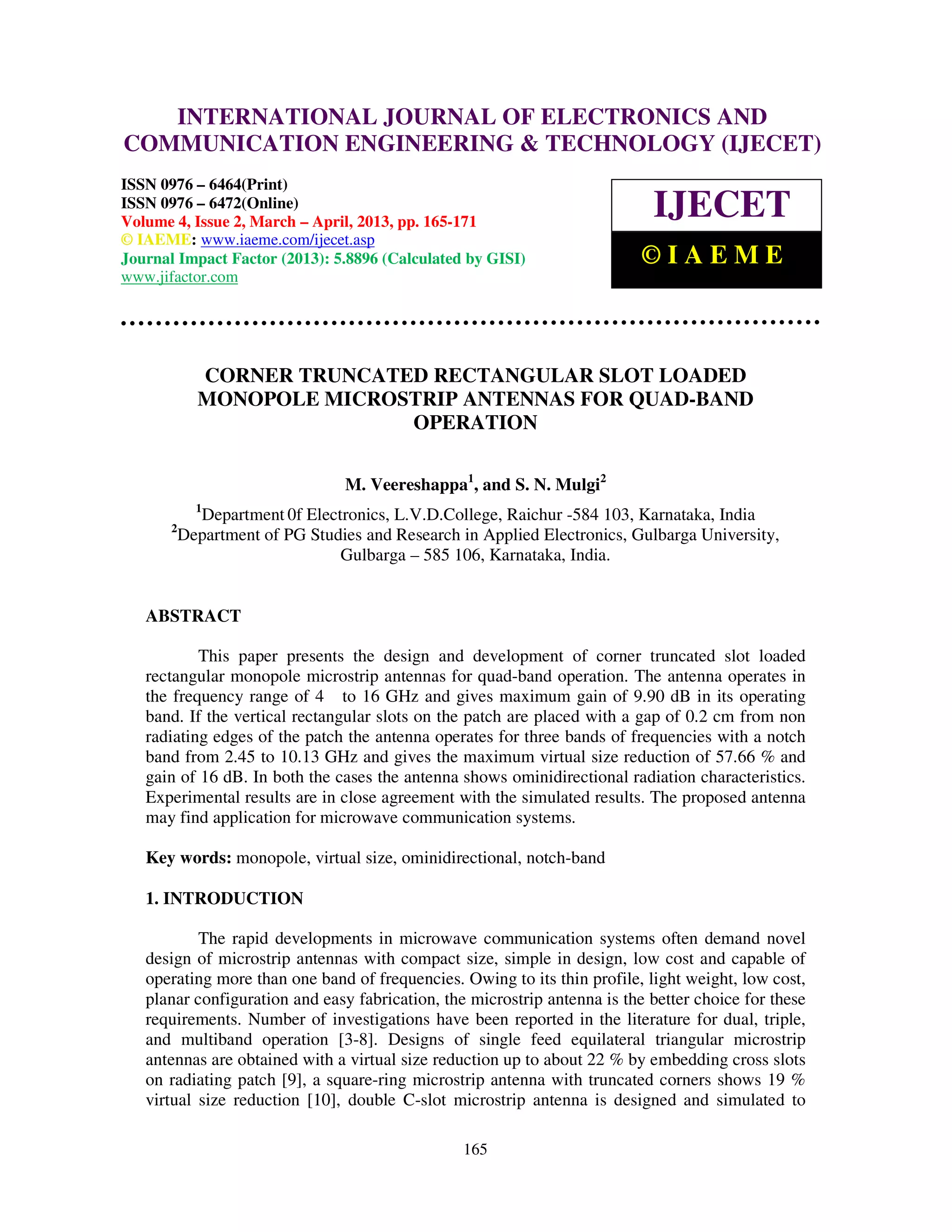 Corner truncated rectangular slot loaded monopole microstrip antennas ...