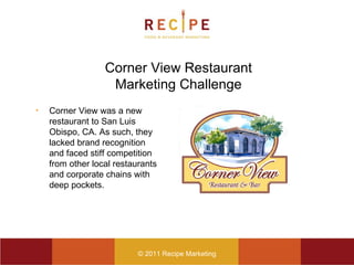 Corner View Restaurant Case Study | PPT