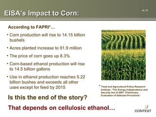 Corn Future Biofuels Feedstock 2.29.08 | Agriculture | Industries