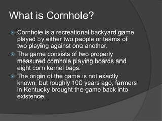 Cornhole | PPT