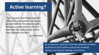 Understanding how and why students use lecture captures | PPT