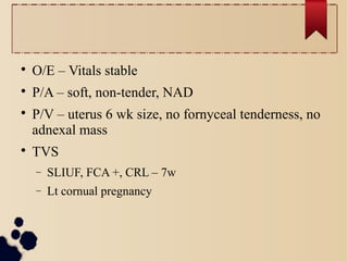 Cornual ectopic case series | PPT