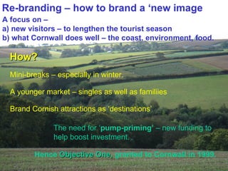 Cornwall Need For Rebranding | PPT