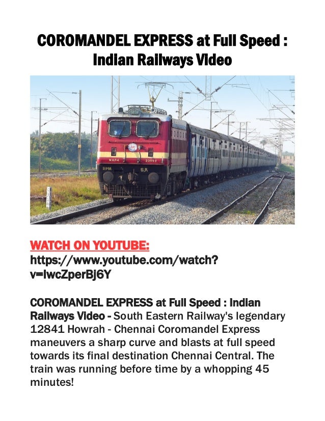 COROMANDEL EXPRESS at Full Speed : Indian Railways Video