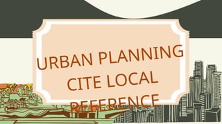 Urban Planning Practice in the Philippines.pptx