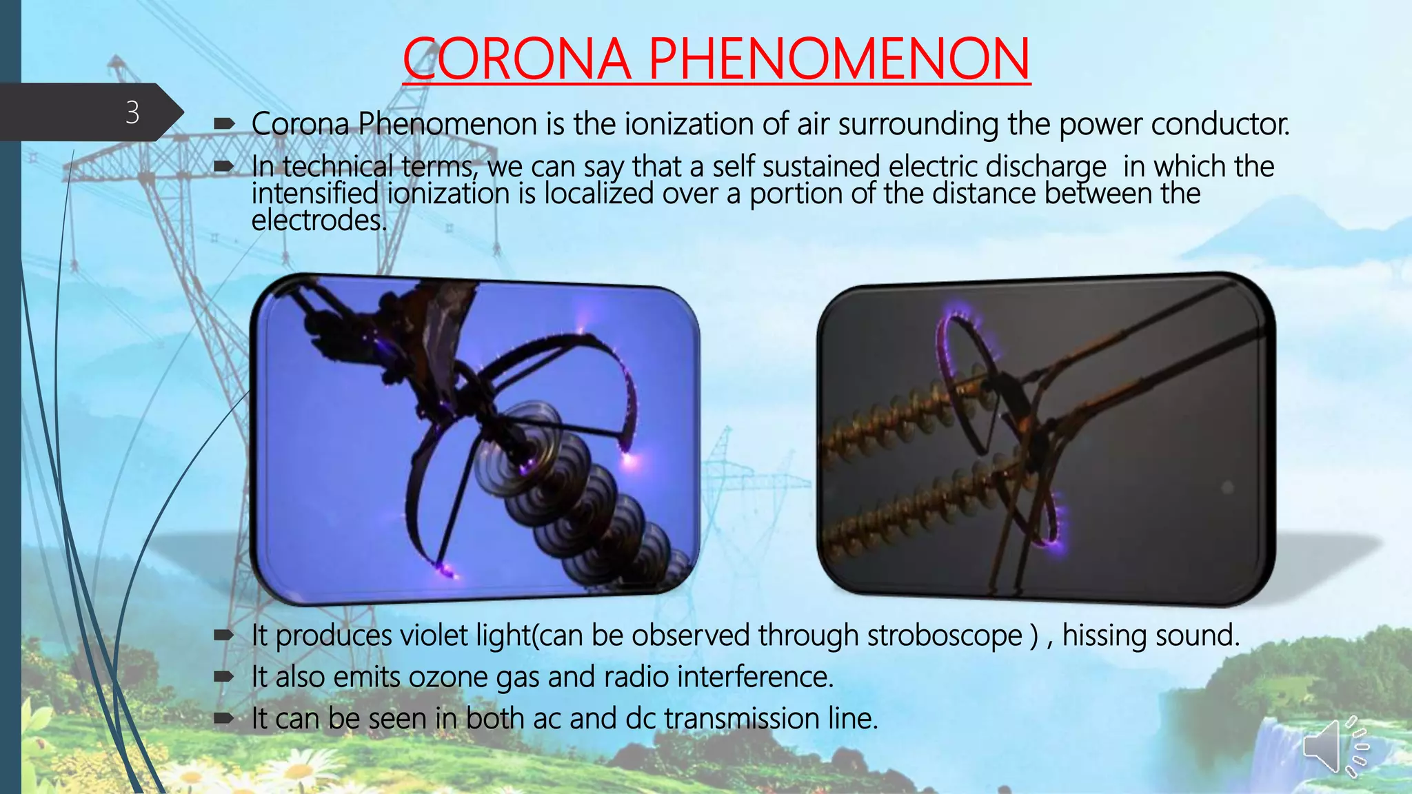 Corona Effect (ELECTRICAL ENGINEERING) | PPTX