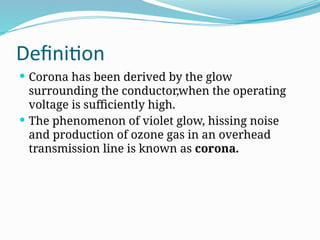 Corona Effect.pptx corona losses and its effects | PPTX