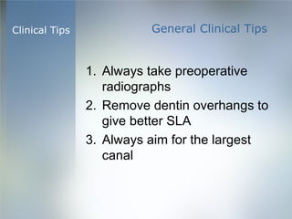 Coronal Cavity Preparation ‘Access’ | PPT