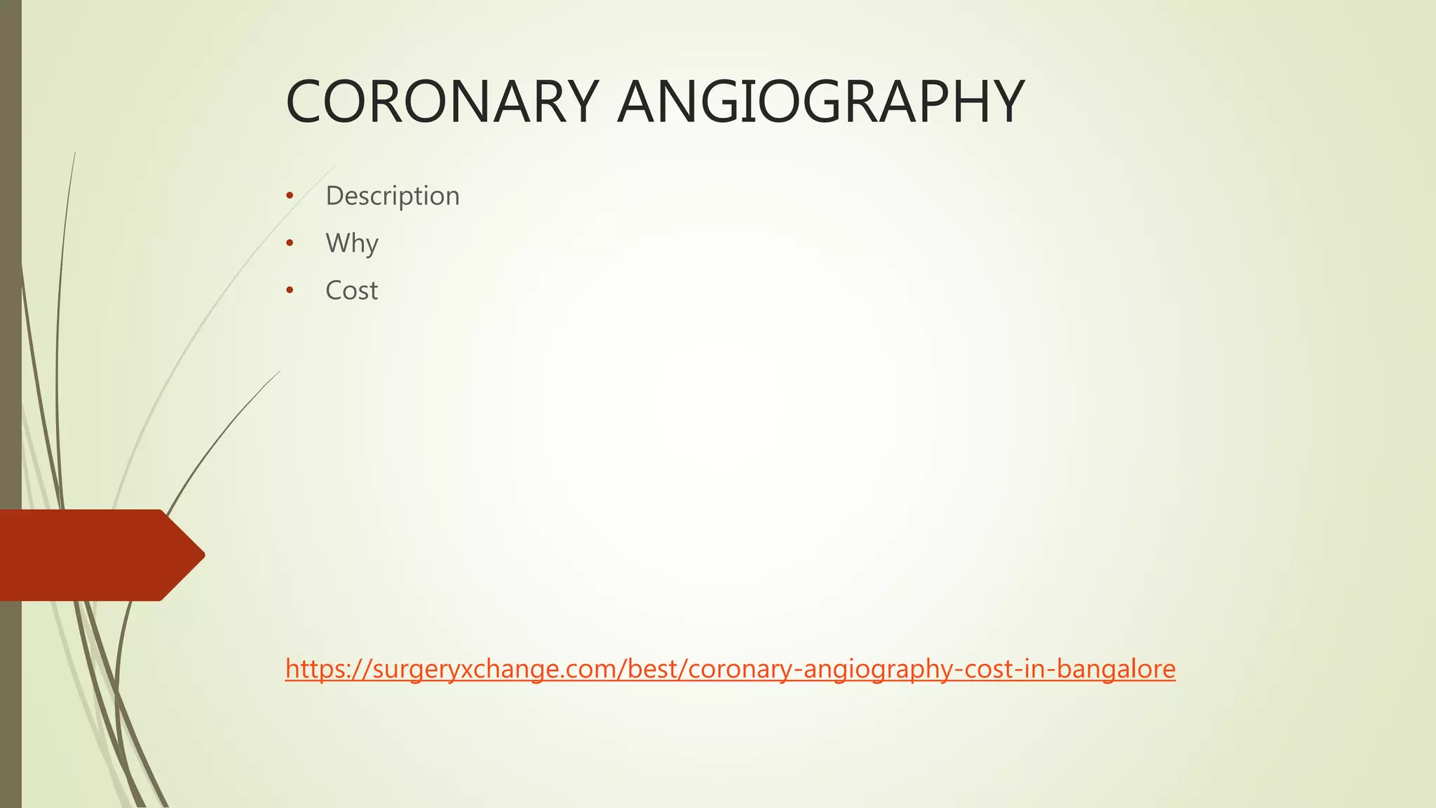 Coronary Angiography | PPT