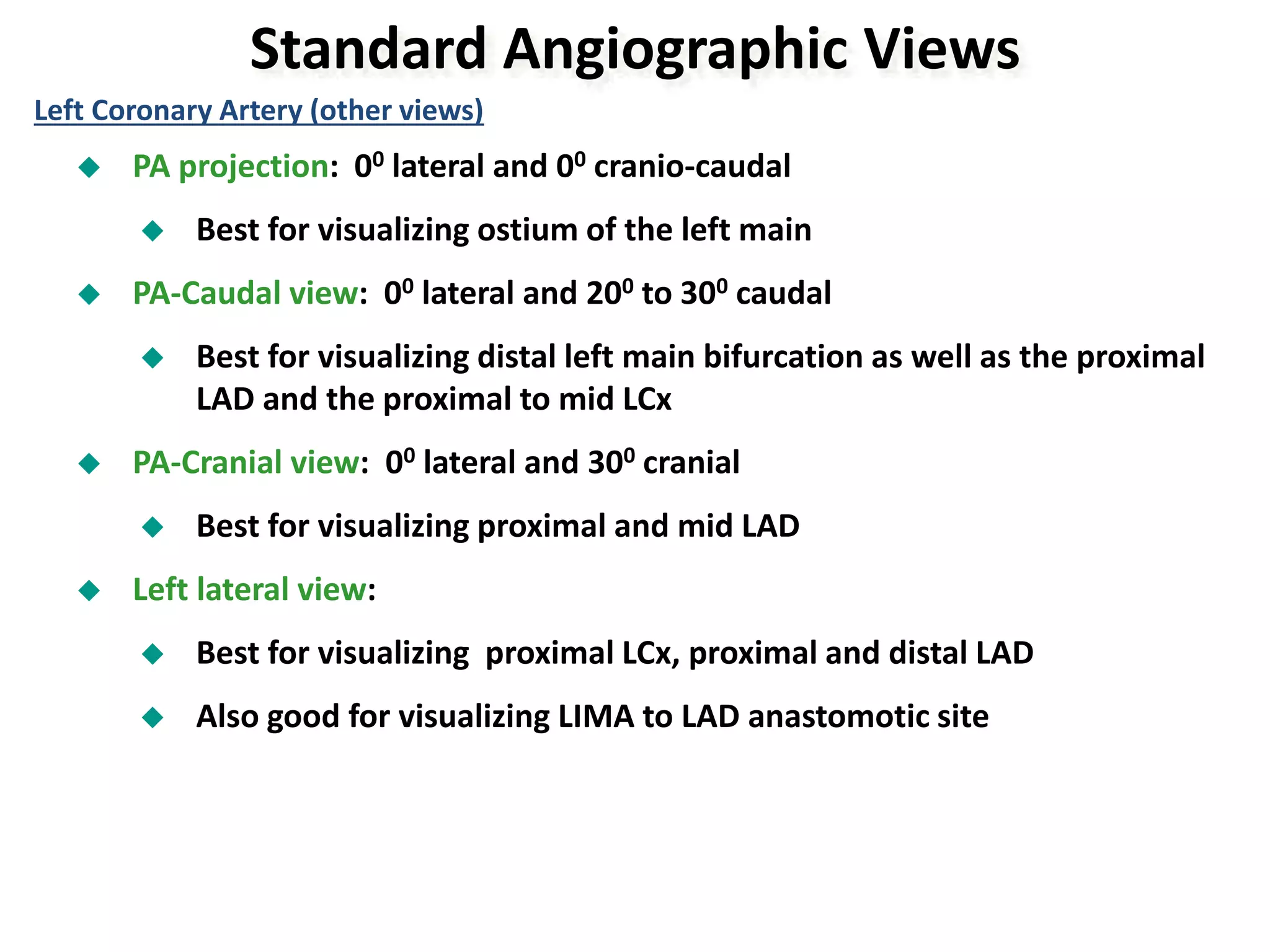 Coronary anatomy and angiographic views | PPTX