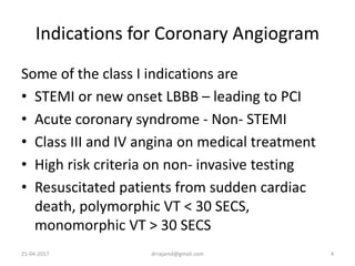 Coronary angiogram an overview | PPTX
