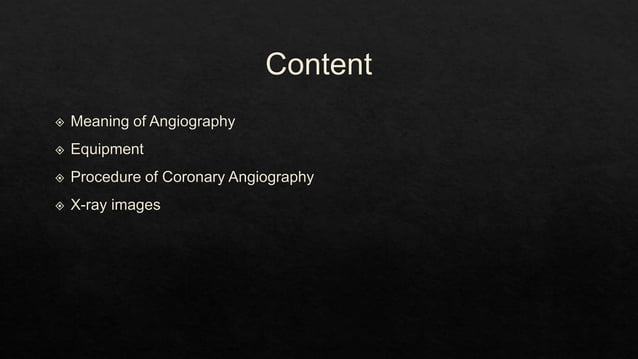 Coronary angiography | PPT