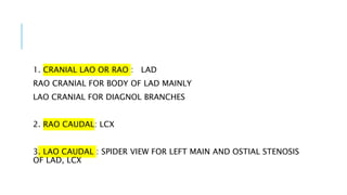 Coronary angiography | PPTX