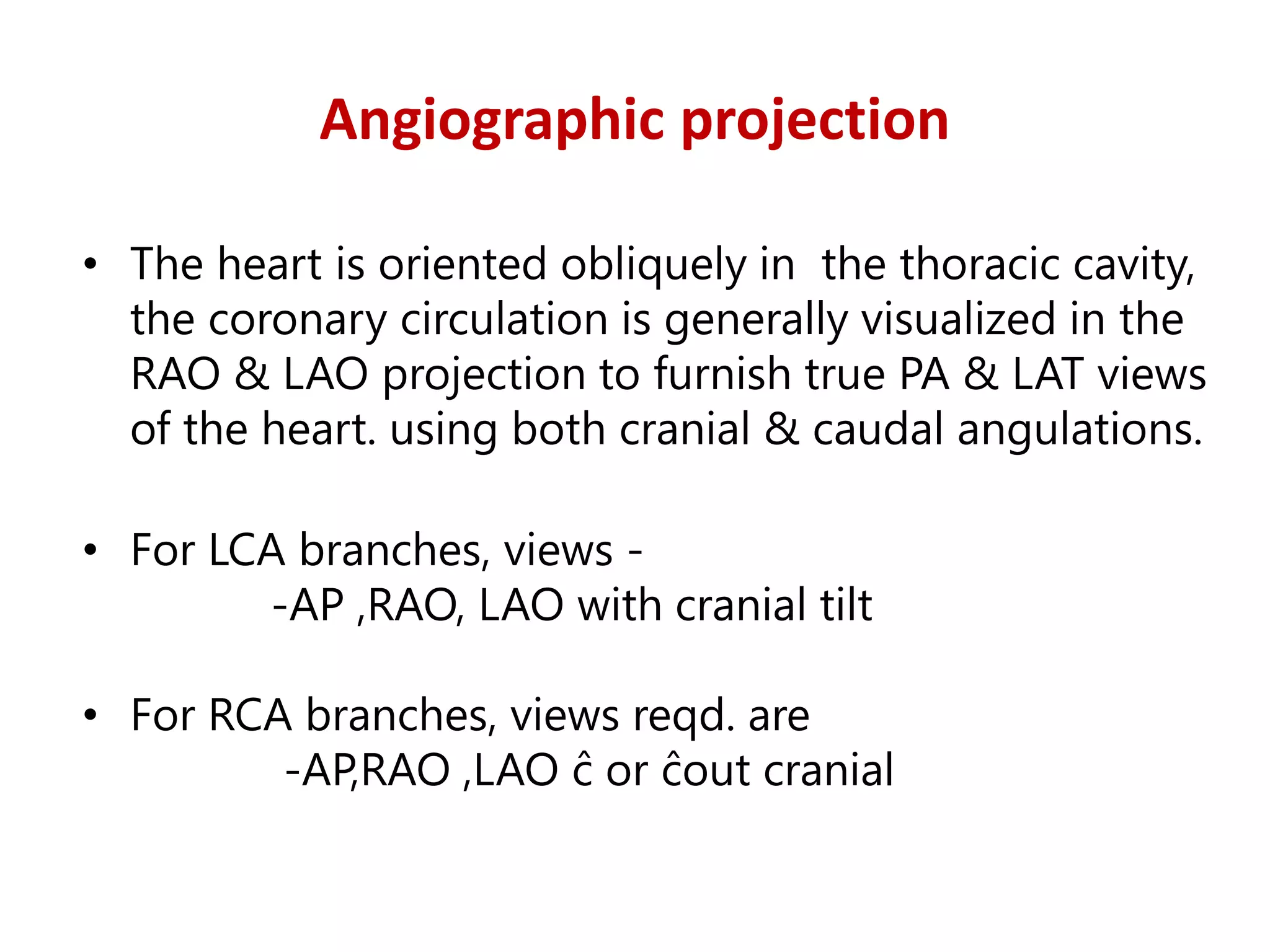 Coronary angiography | PPTX