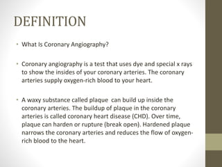 CORONARY ANGIOGRAPHY | PPTX