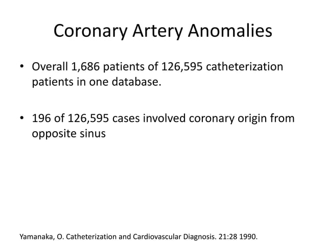 Coronary arteries anomalies | PPTX