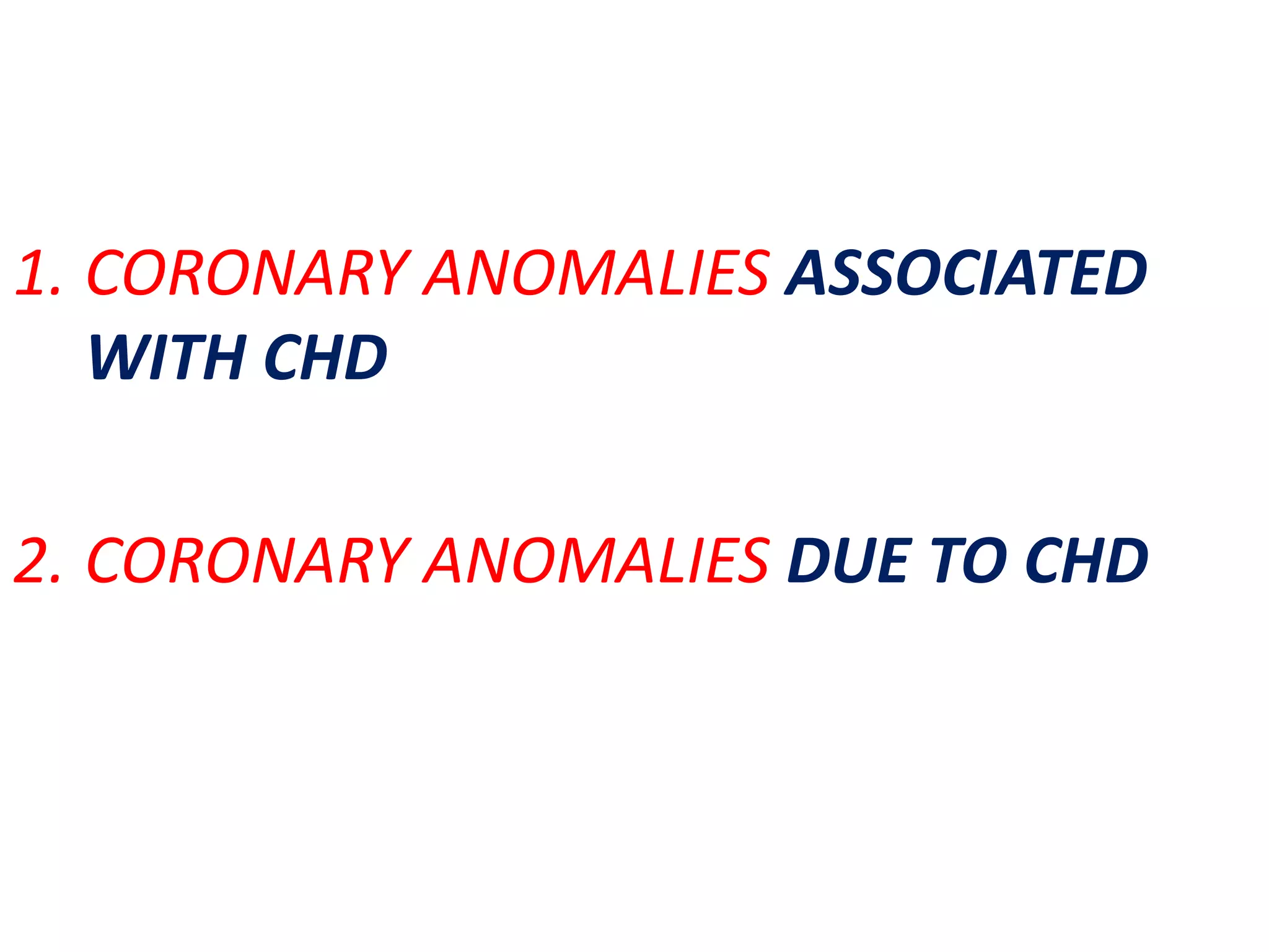 Coronary artery anomalies in chd | PPT