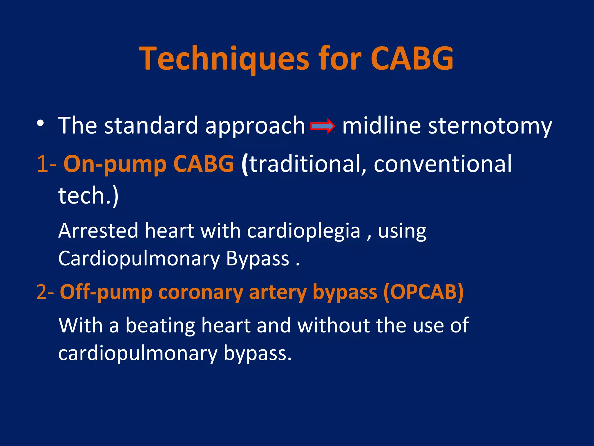 Coronary Artery Bypass Graft (CABG) Surgery | PPT