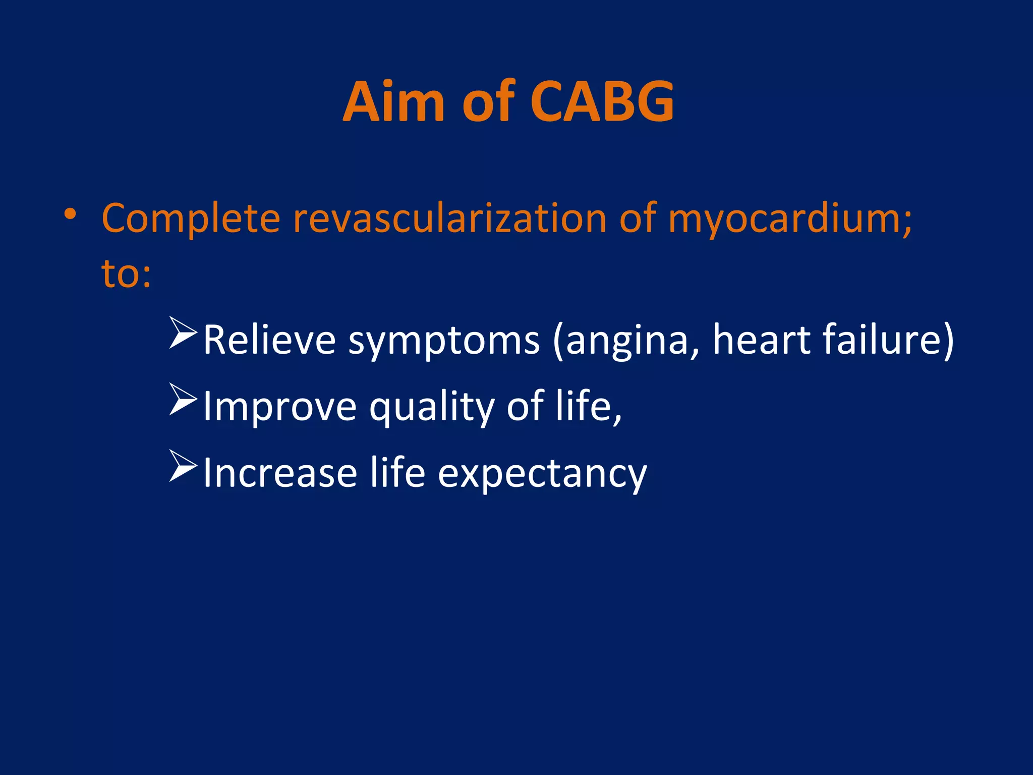 Coronary Artery Bypass Graft (CABG) Surgery | PPT