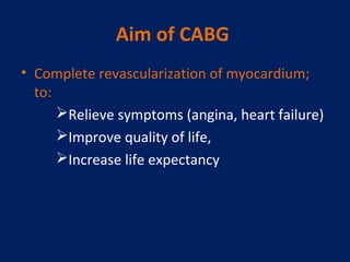 Coronary Artery Bypass Graft (CABG) Surgery | PPT