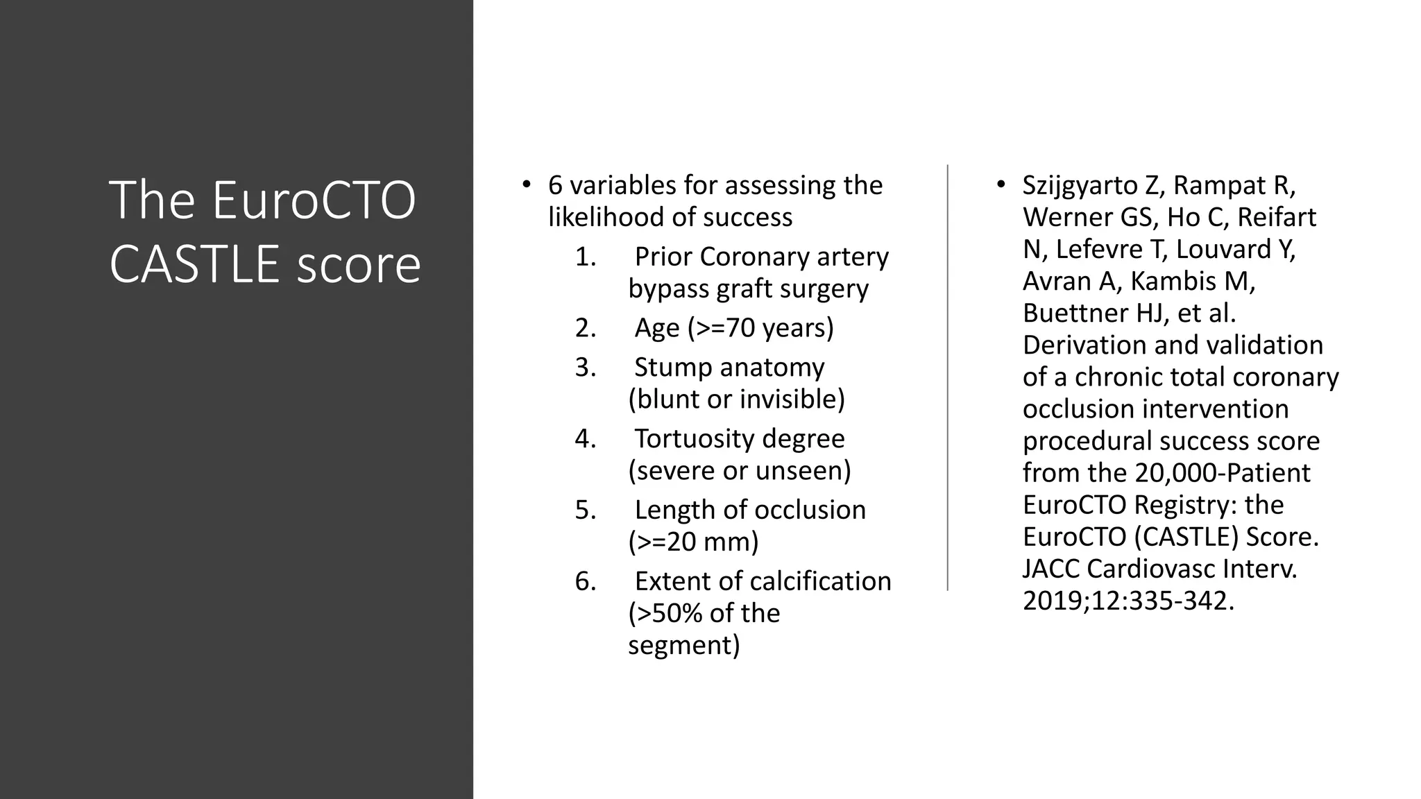 Coronary artery chronic total occlusion scores | PPTX