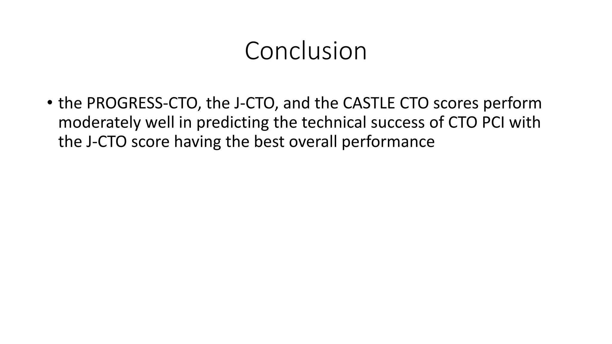 Coronary artery chronic total occlusion scores | PPTX