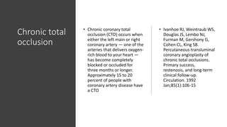 Coronary artery chronic total occlusion scores | PPTX