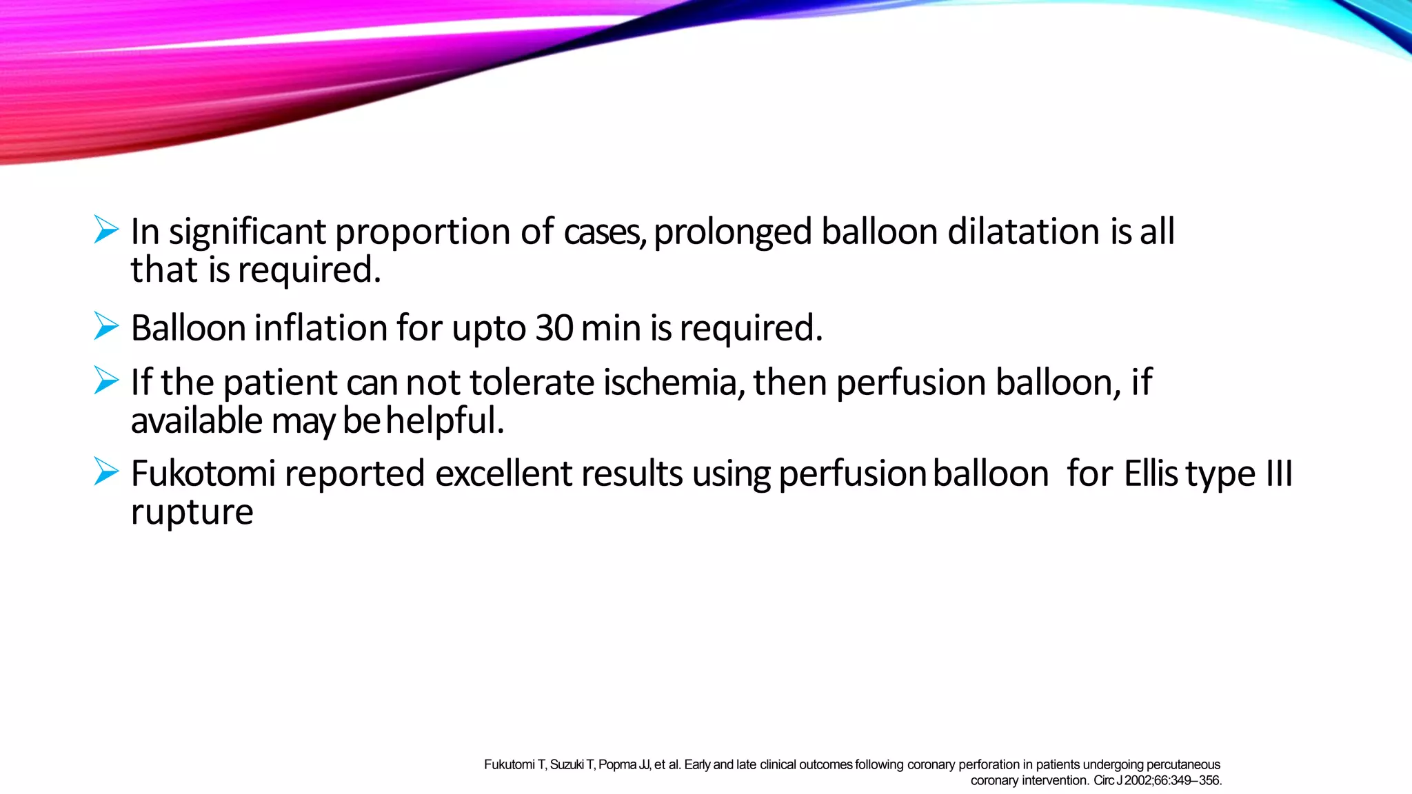 Coronary artery perforation | PPTX