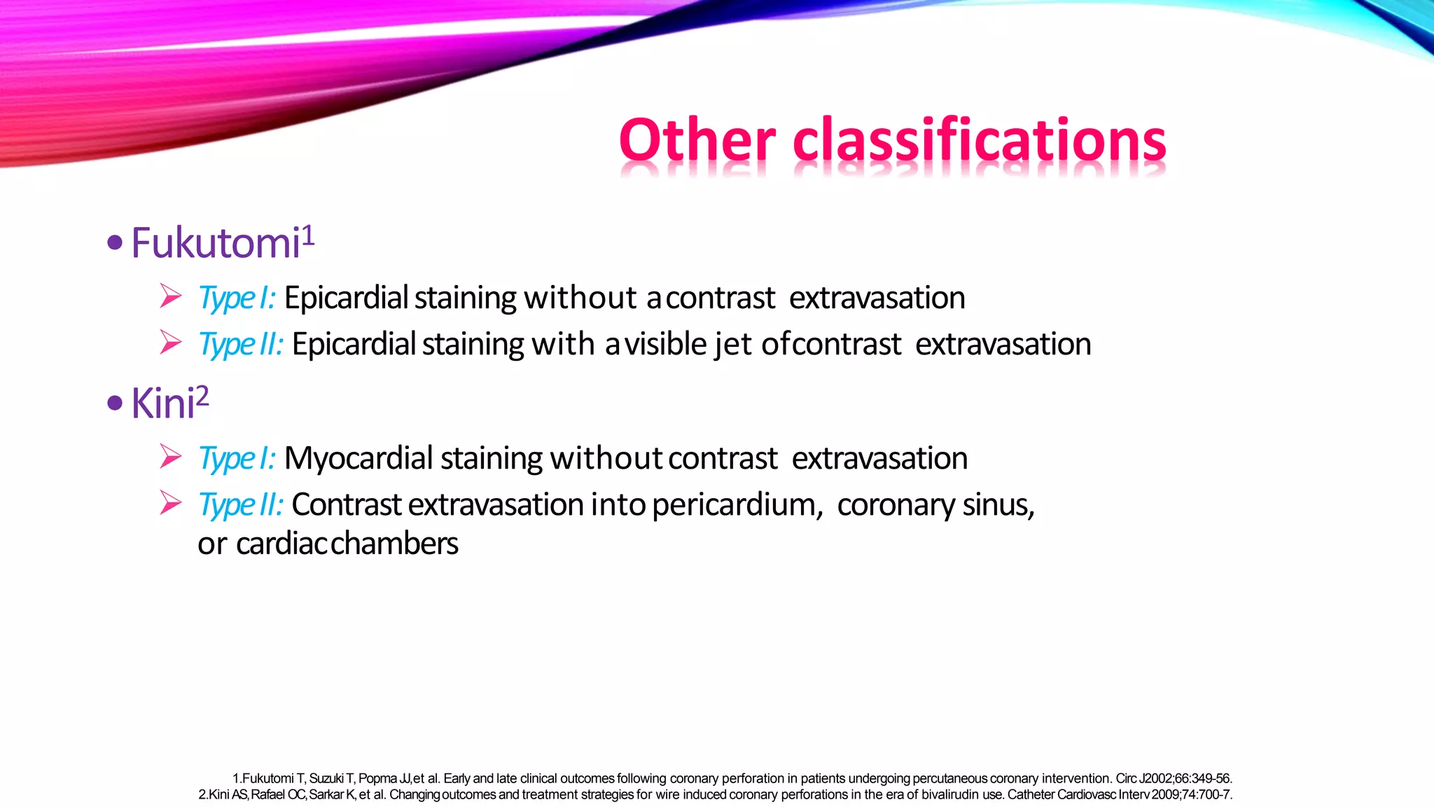 Coronary artery perforation | PPTX