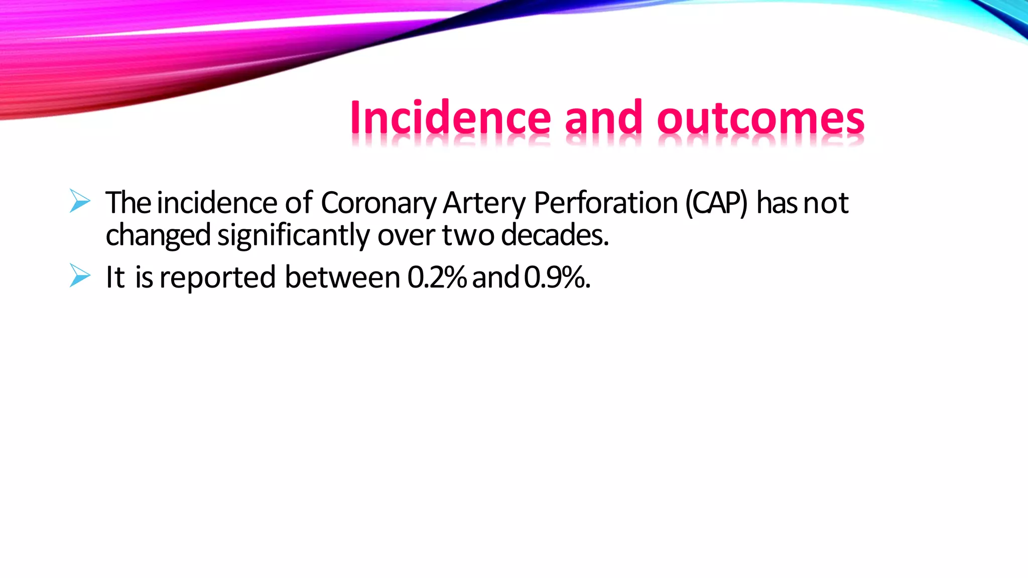 Coronary artery perforation | PPTX