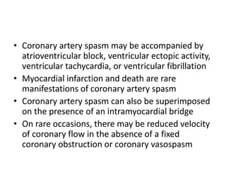 Coronary artery spasm | PPTX