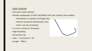 Cath lab coronary catheters acsalp-1.pptx