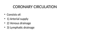 Coronary Circulation detailed general surgery | PPTX