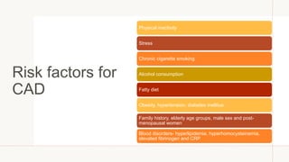 CORONARY HEART DISEASE | PPTX
