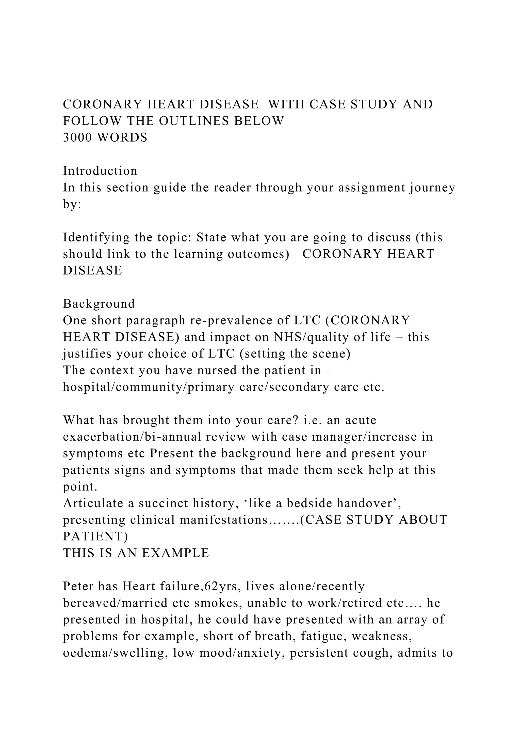 CORONARY HEART DISEASE WITH CASE STUDY AND FOLLOW THE OUTLINES BE.docx