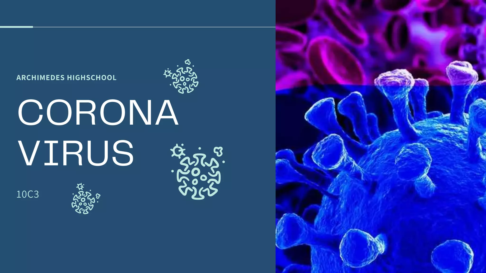 Cuộc thi “Archimedes against COVID-19 Lớp 10C3 | PPT
