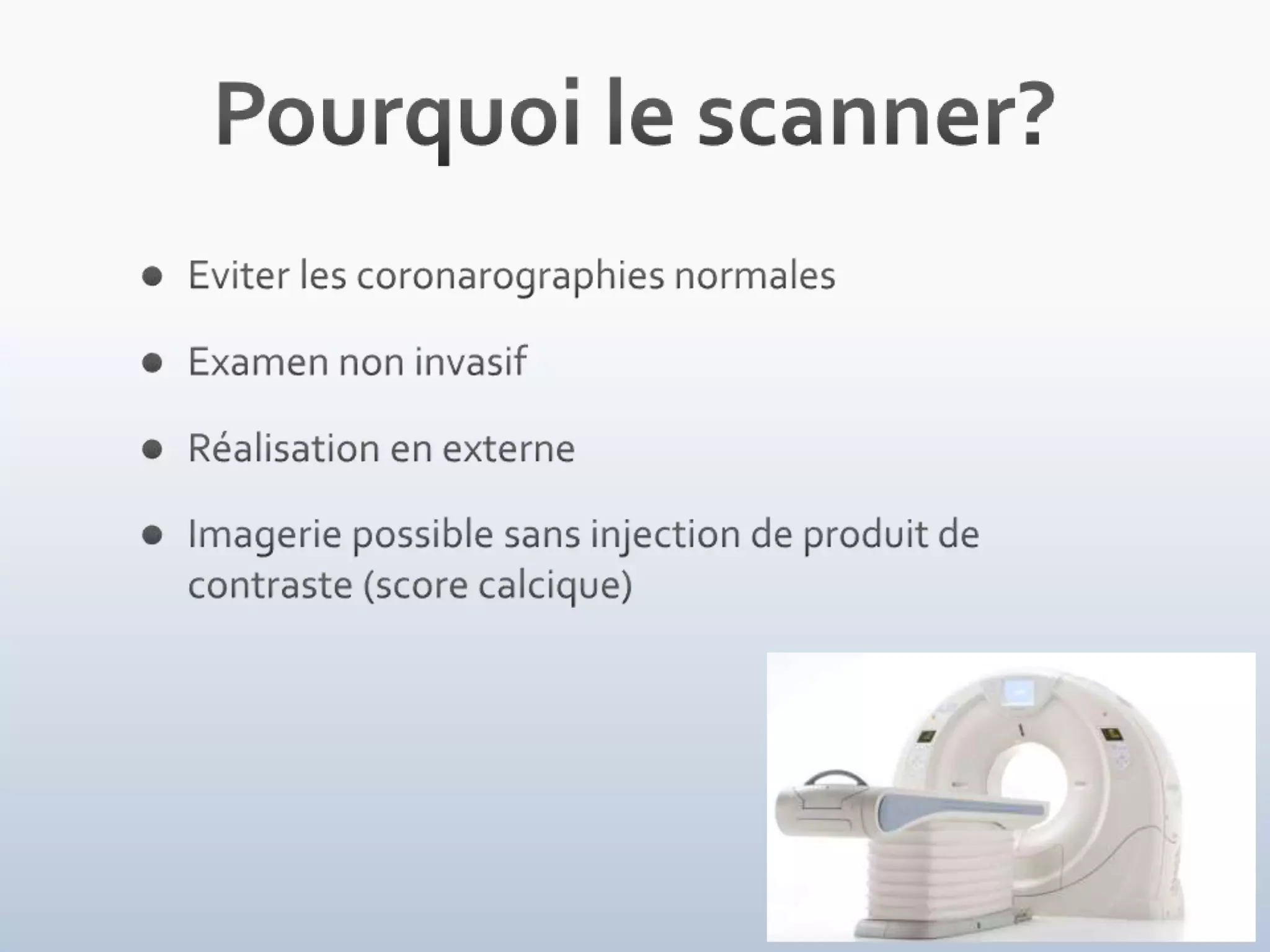 Coroscanner.... ou coronarographie | PPTX