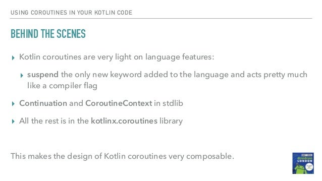 Kotlin Coroutines And Android Sitting In A Tree