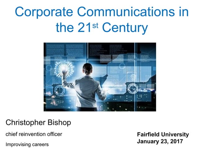 Corporate Communications in the 21st Century | PPT