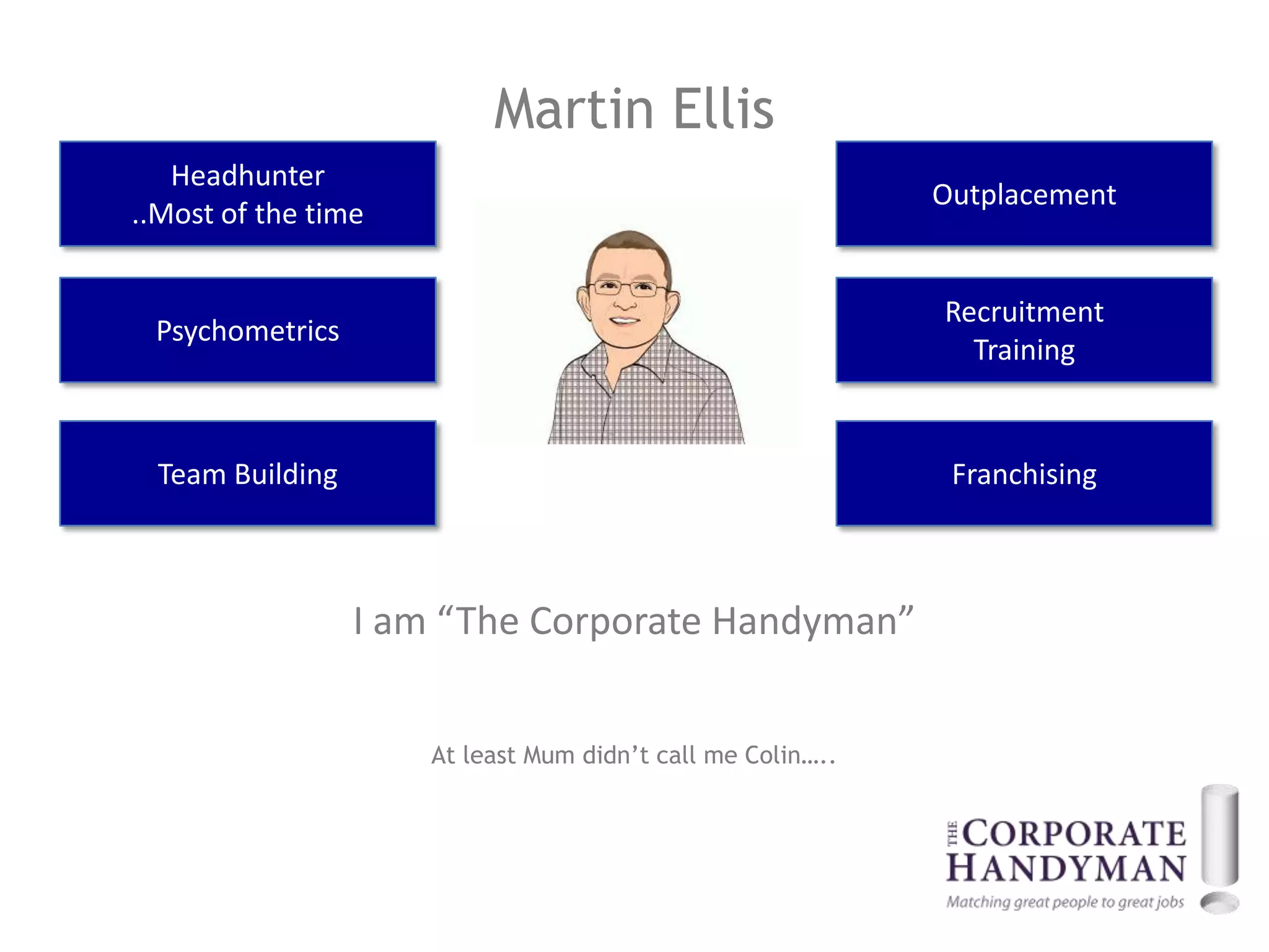 Corporate Handyman Profile 2013 | PPT